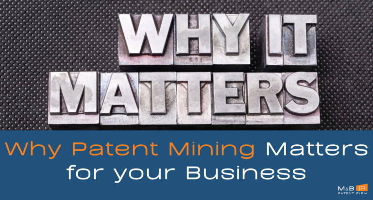 Why Patent Mining Matters for Your Business - M&B IP